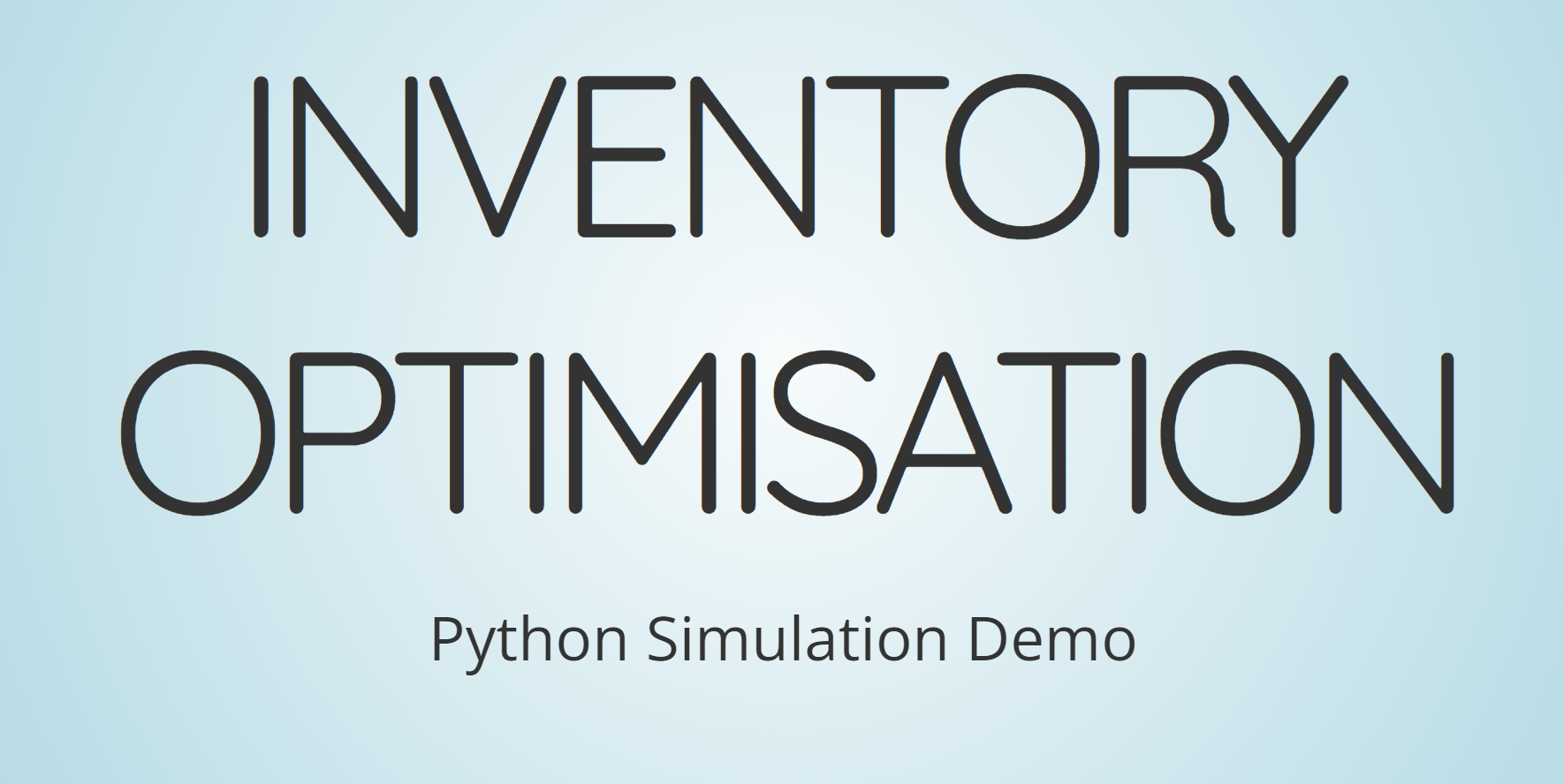GitHub - LukeStorry/Inventory-Optimisation: Demo for a talk about ...
