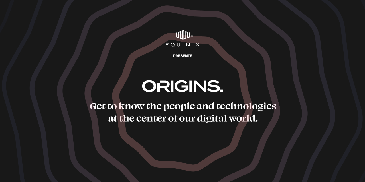 GitHub - equinix-labs/Origins: Get to know the people and technologies ...
