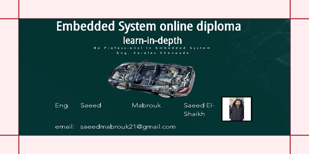 GitHub - saeedmabrouk21/Online-Embedded-Systems-Diploma