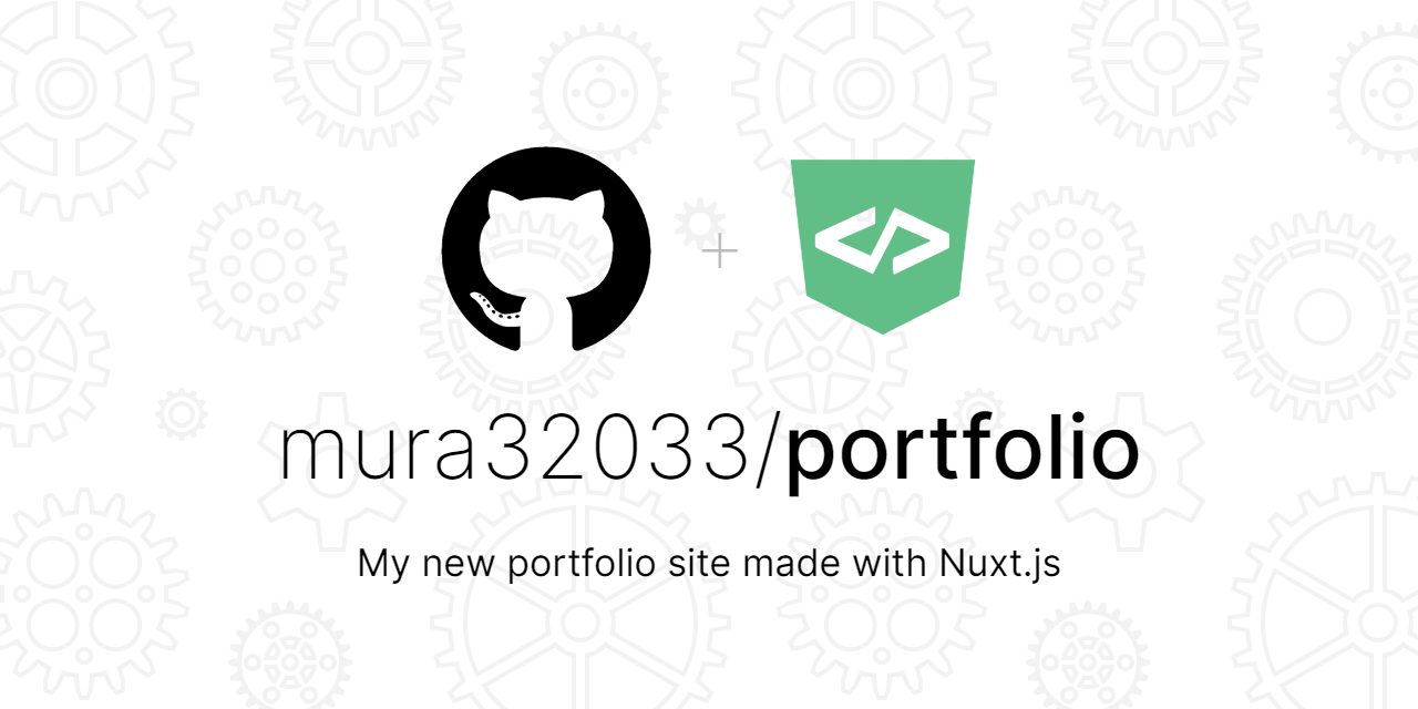 GitHub - mura32033/portfolio: My new portfolio site made with Nuxt.js