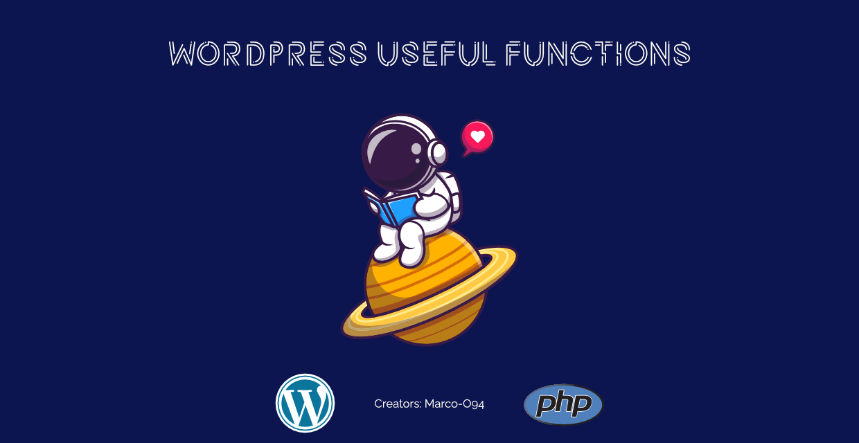 GitHub - Marco-O94/Wordpress-useful-functions: Most used functions for ...