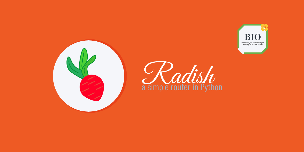 GitHub - cheetahbyte/radish: a simple router in Python