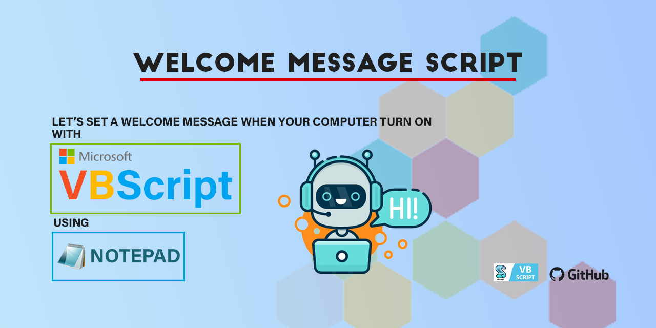 GitHub - AkashAchuzzz/VBScript-Welcome-Message