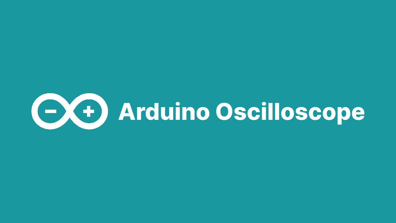 GitHub - lorenzopalaia/Arduino-Oscilloscope: Arduino oscilloscope with ...