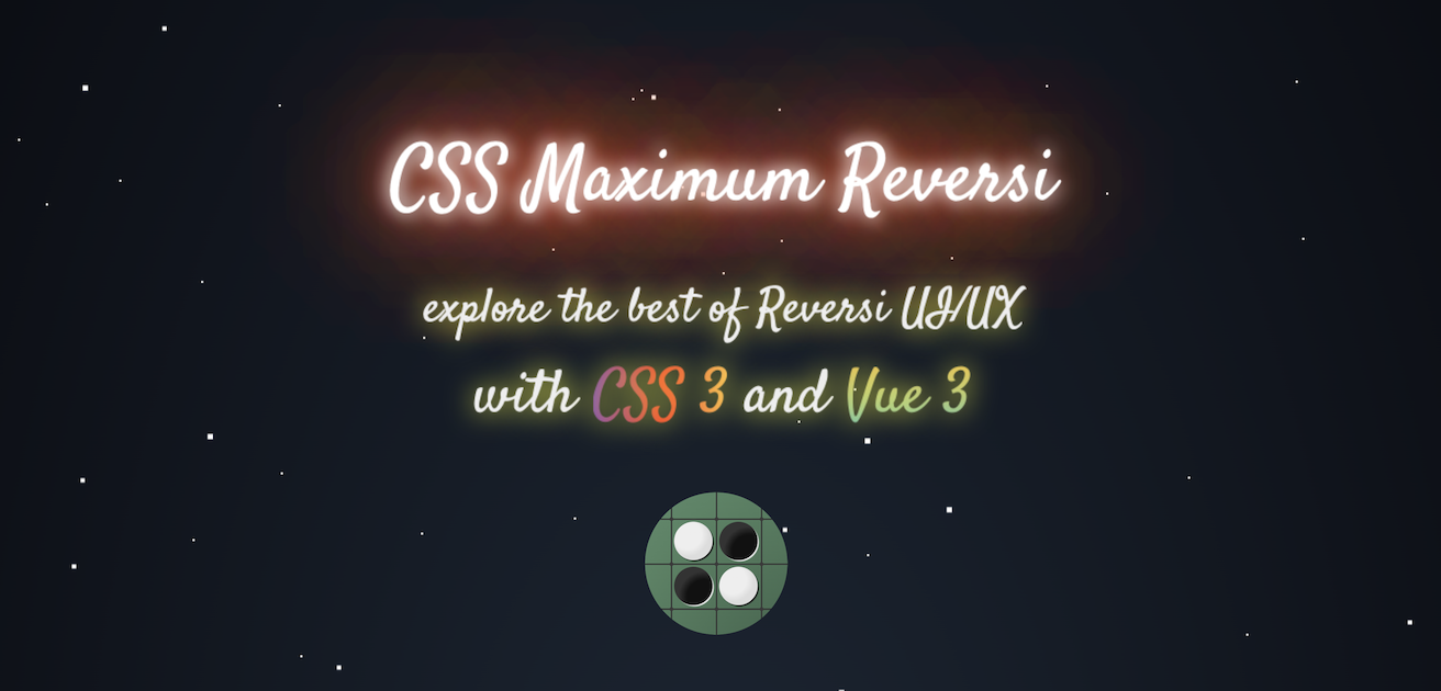 GitHub - hinastory/css-maximum-reversi