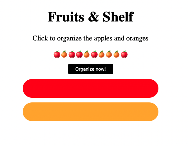 GitHub - imdieguez/fruits-and-shelves: Practice Javascript exercise using: functions, for loop ...