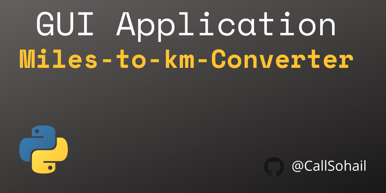 GitHub CallSohail miles to km convertor Miles To Kilometer Converter