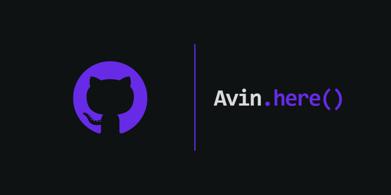 GitHub - avincodes/portfolio: The site files of avinhere.me. Special thanks to @iuridepaula for ...