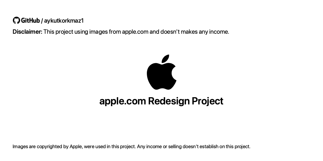 GitHub - aykutkorkmaz1/apple-redesign: Apple Website Redesign + Clone ...
