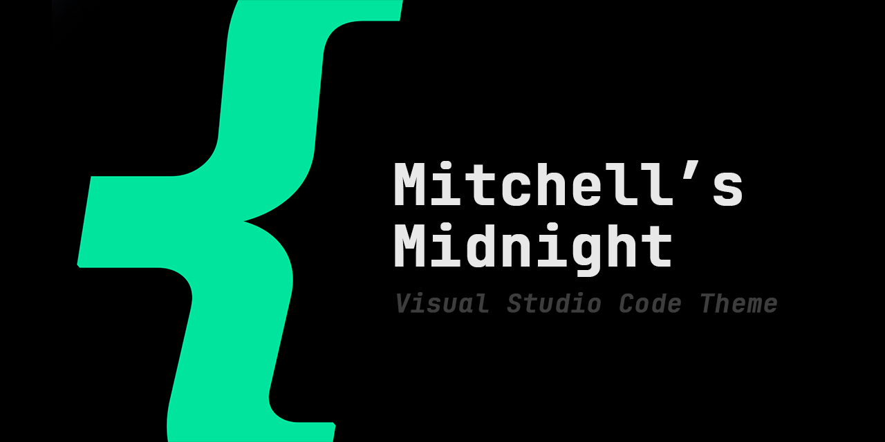 GitHub - commitchell/mitchells-midnight