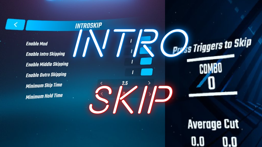 GitHub - Royston1999/IntroSkip-Quest: skip intro and outro of maps in beat saber