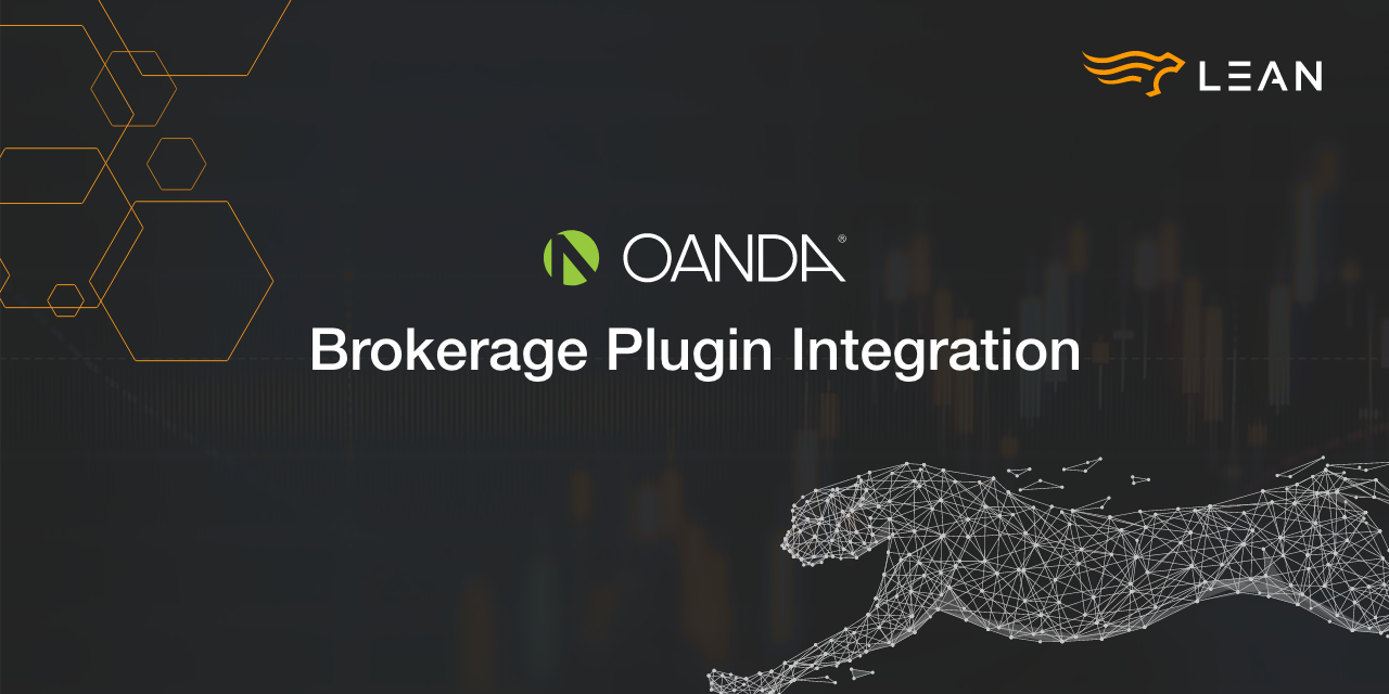 GitHub - QuantConnect/Lean.Brokerages.OANDA: OANDA Brokerage Implementation