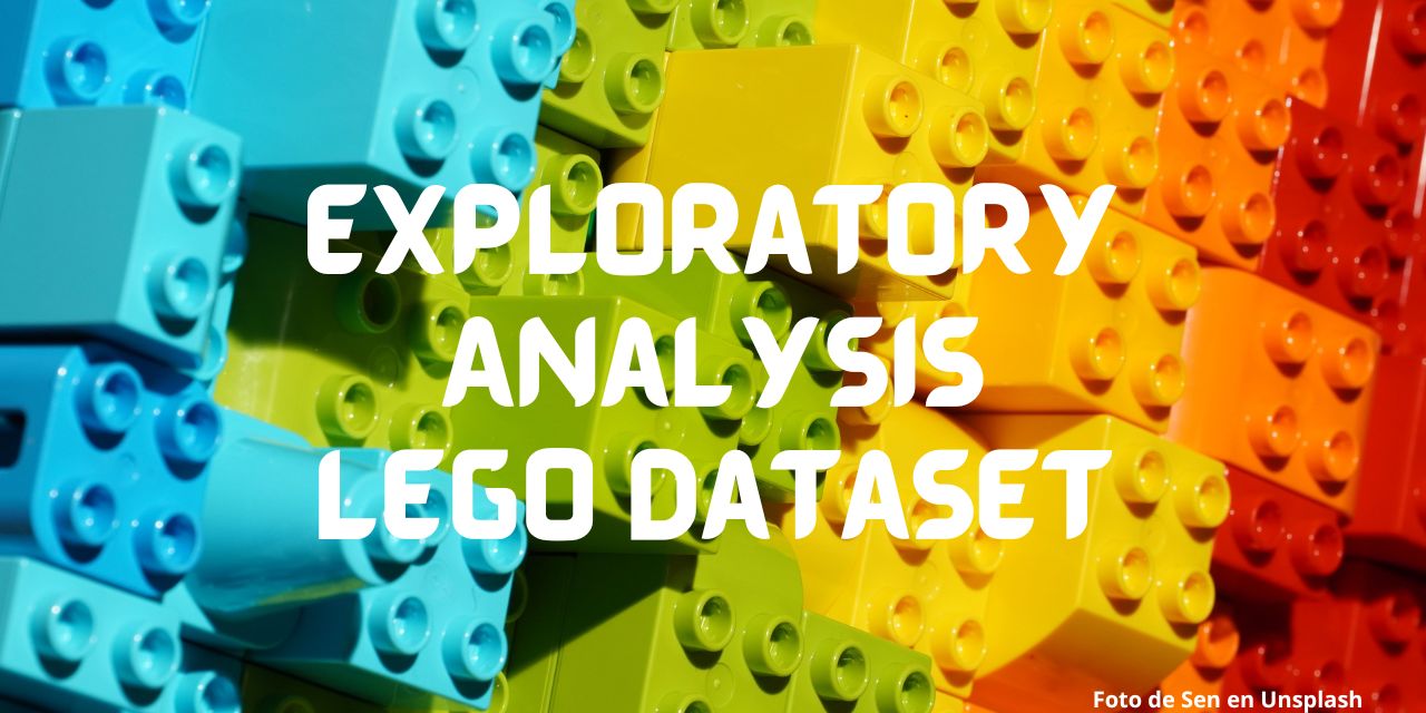 GitHub - nicoambrosis/Exploratory-Analysis-Lego-Dataset