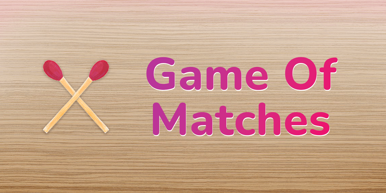 GitHub - 4strium/Game-of-Matches: 🕹 Game of Matches coded in Python.