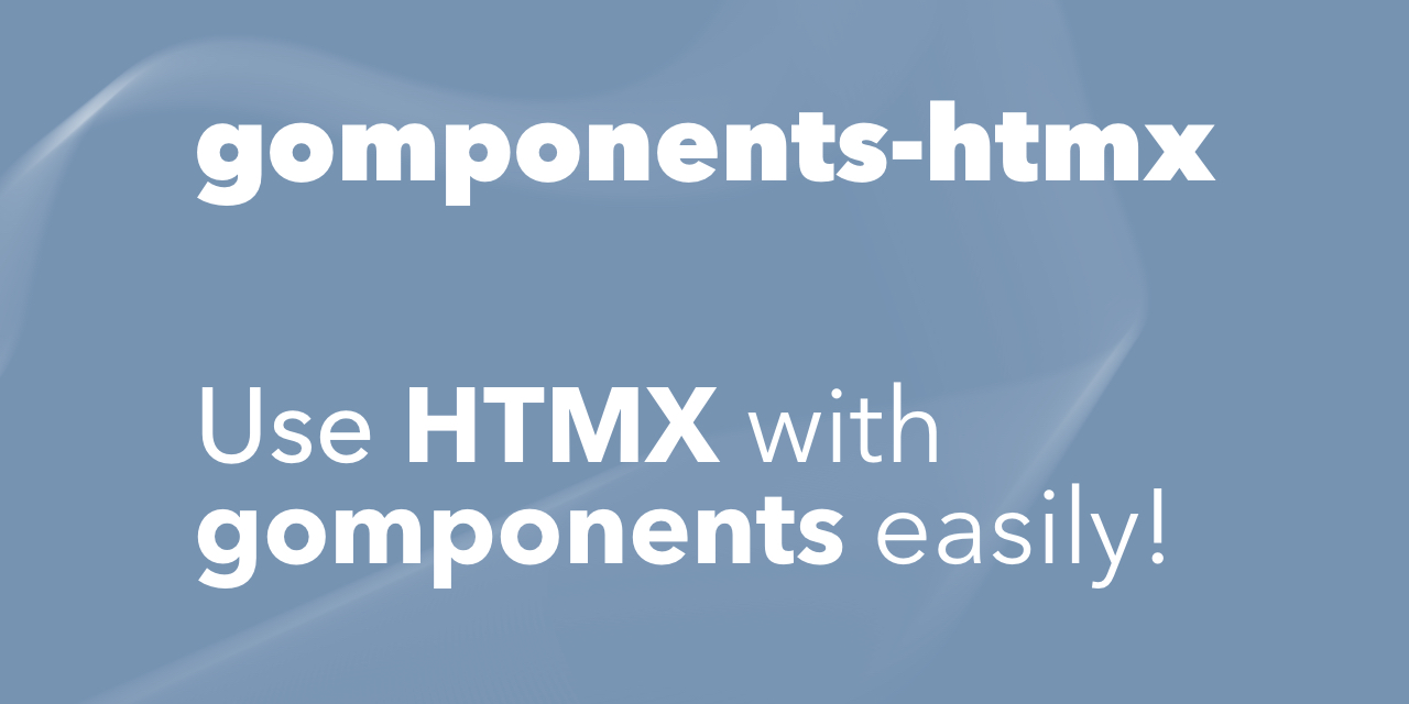 GitHub - flaticols/gomponents-htmx: gomponents + htmx helpers