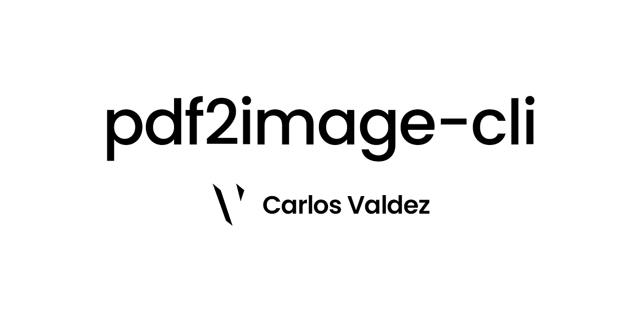 GitHub - DJCarlosValdez/pdf2image-cli: pdf2image port to a CLI version.