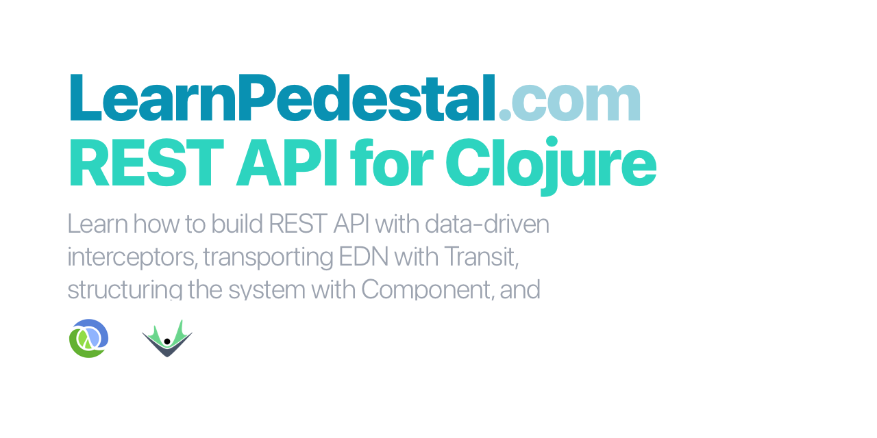 GitHub - jacekschae/learn-pedestal-course-files: 🎦 Learn Pedestal course files for building REST API