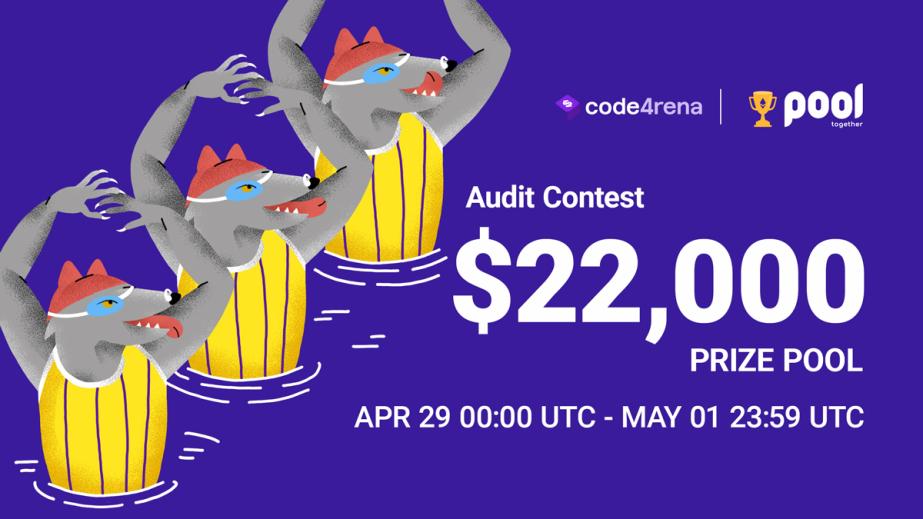 GitHub - code-423n4/2022-04-pooltogether-findings