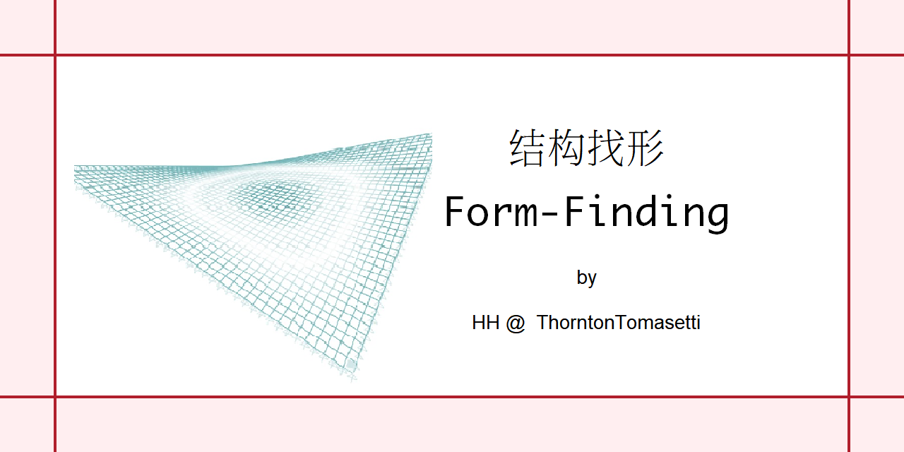 GitHub - riverinme/Structure_Form_Finding_HH: Form-finding encompasses ...