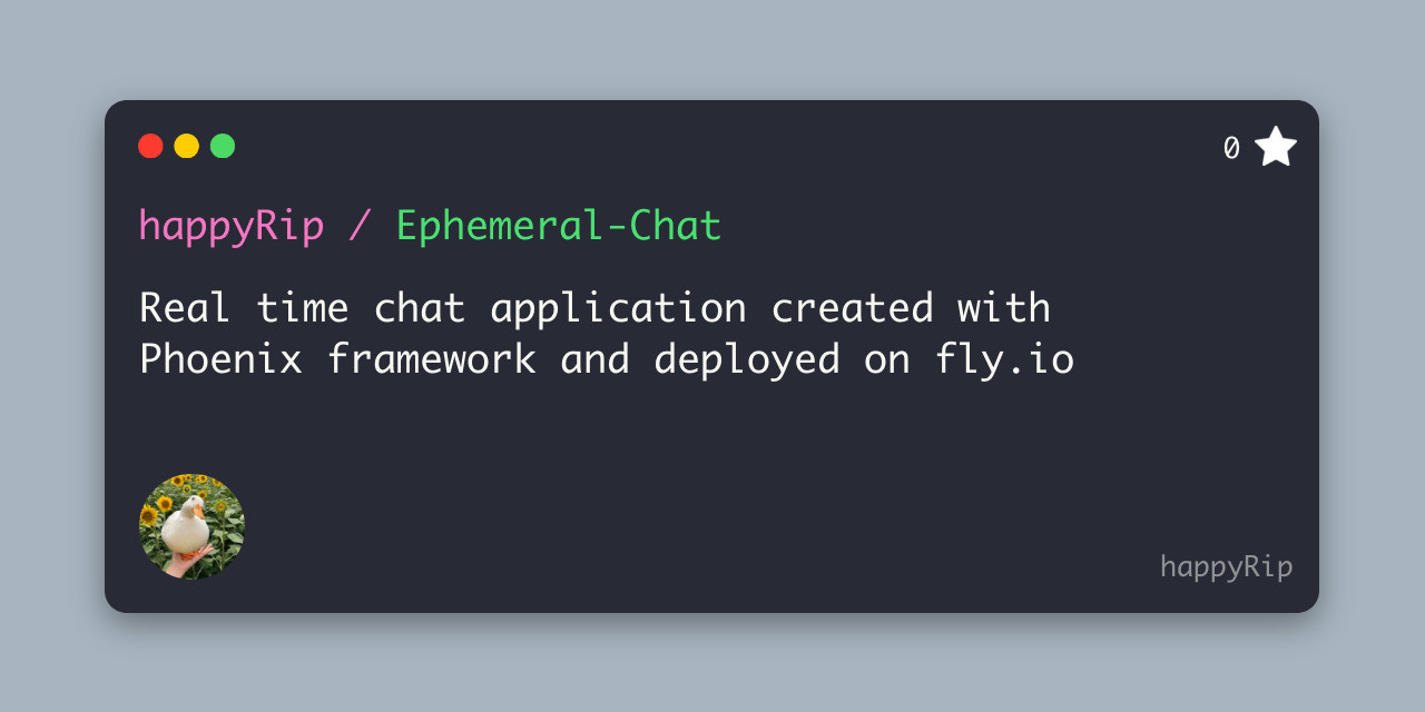 Github Happyrip Ephemeral Chat Real Time Chat Application Created