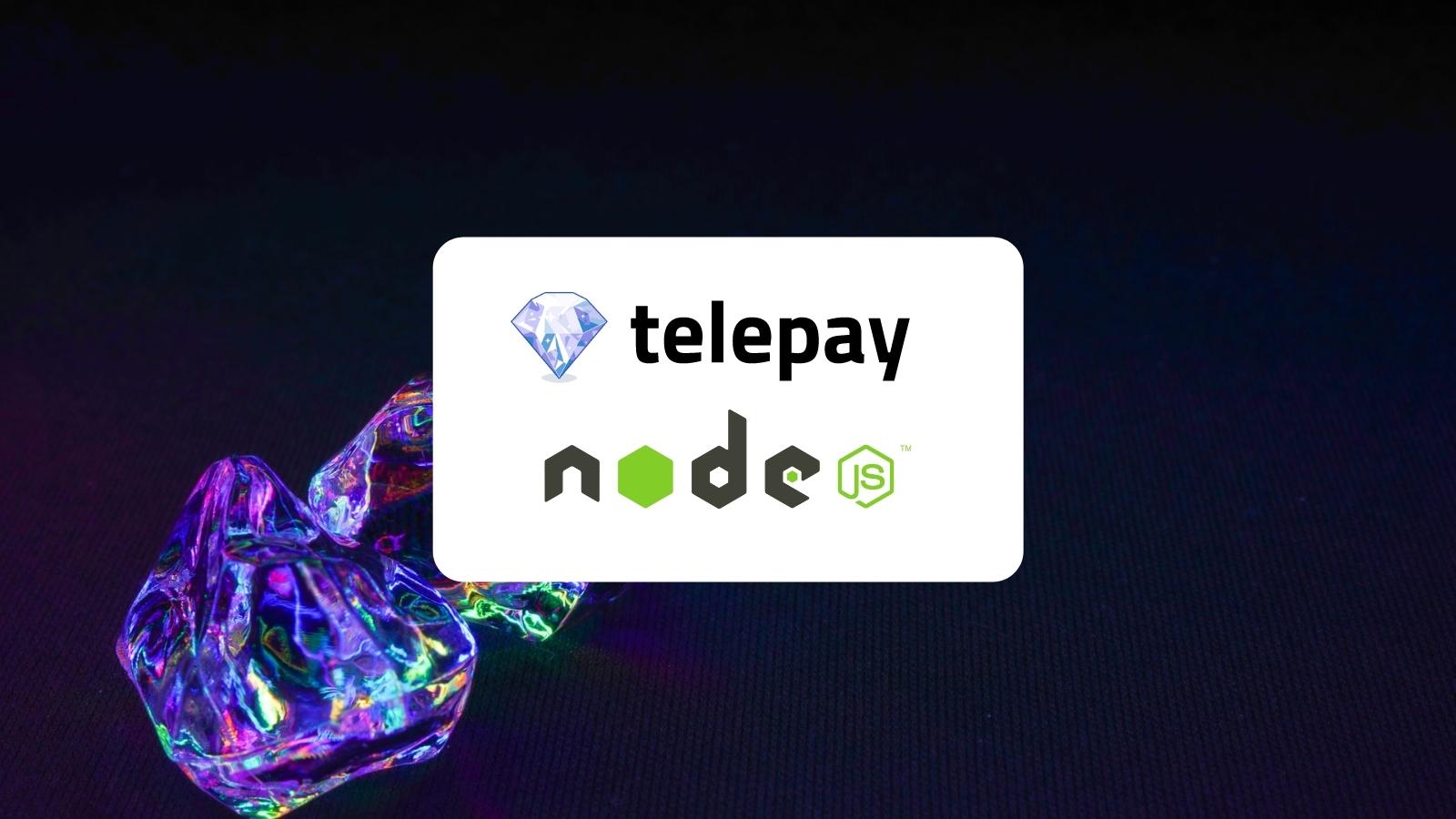 GitHub - TelePay-cash/telepay-node: NodeJS SDK for the TelePay API