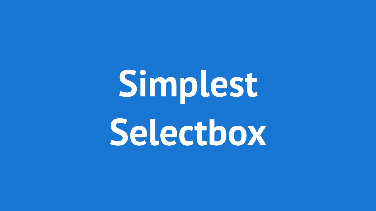 GitHub - dhruvangg/selectbox: Simplest Selectbox | A styleable ...