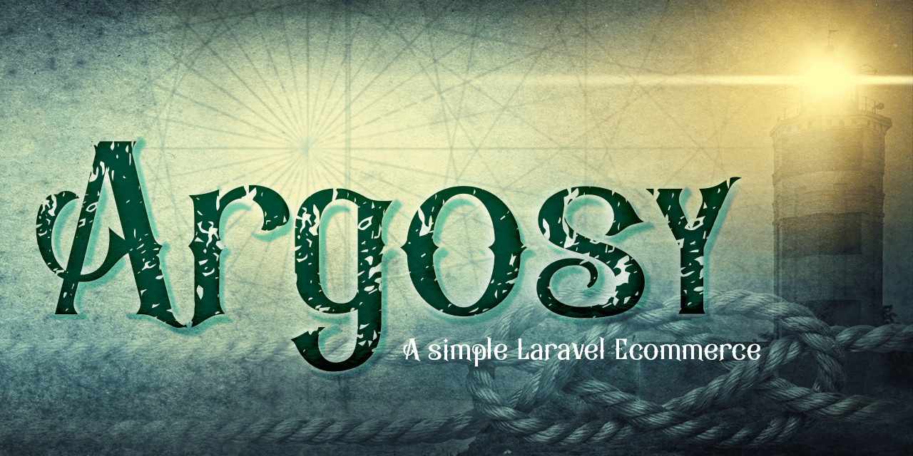 GitHub - searsandrew/argosy: A simple Laravel Ecommerce platform