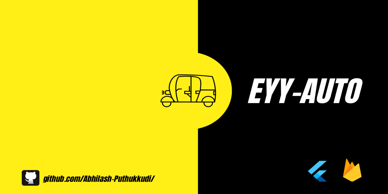 GitHub - Abhilash-Puthukkudi/Eyy-AUTO-FlutterAPP-MCA-FINAL-PROJECT: 20MCA246-MAIN-PROJECT