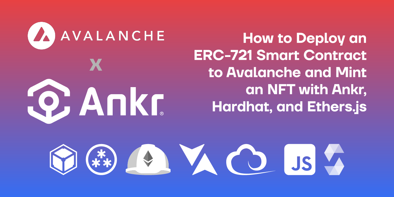 GitHub - jcstein/ankr-avax-nft: How to Deploy an ERC-721 Smart Contract ...