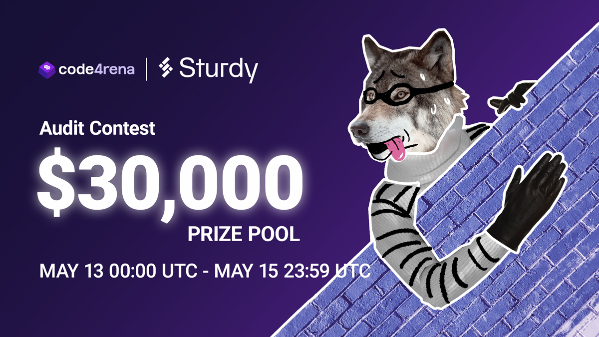 GitHub - code-423n4/2022-05-sturdy-findings