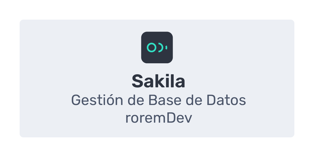 GitHub - Three-Points/sakila: Gestión de Base de Datos
