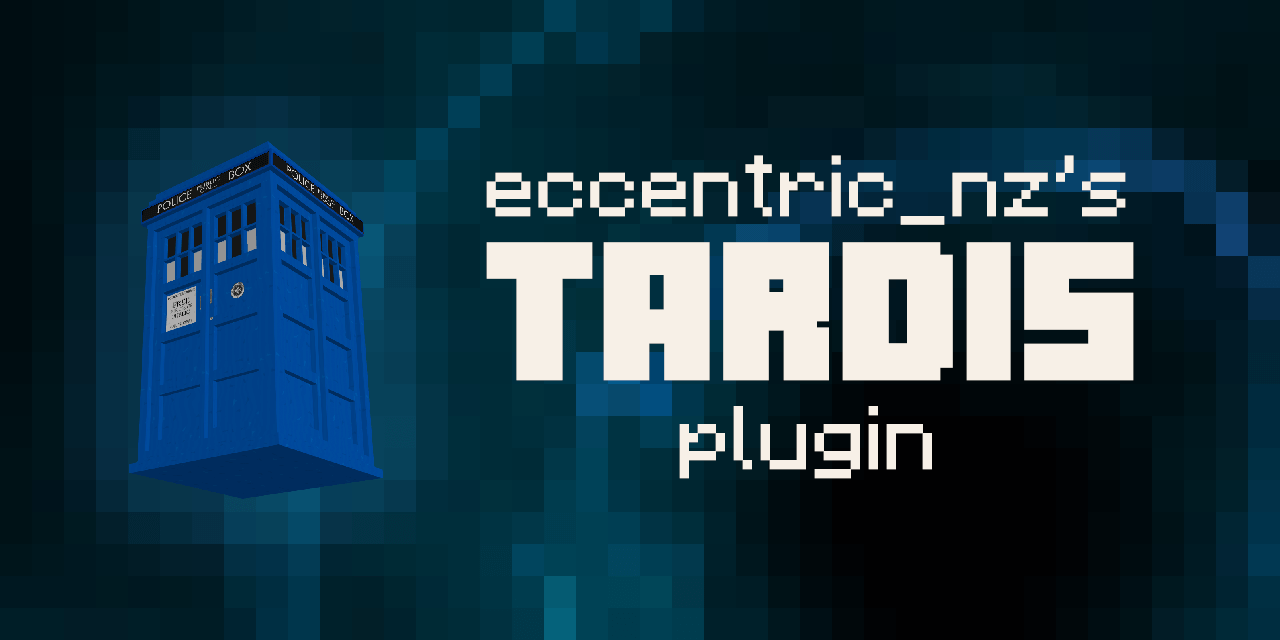 GitHub - eccentricdevotion/TARDIS: A PaperMC plugin for all Doctor Who fans - create and use a ...