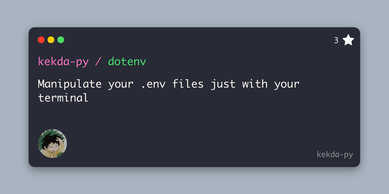 GitHub - yxshv/dotenv: Manipulate your .env files just with your terminal