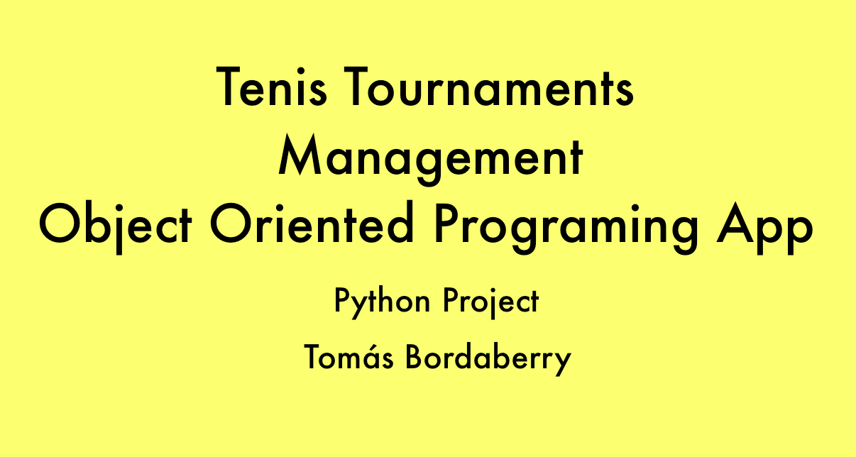 GitHub - tborda99/Final_Project_Tenis_Tournament_Manager: Object ...