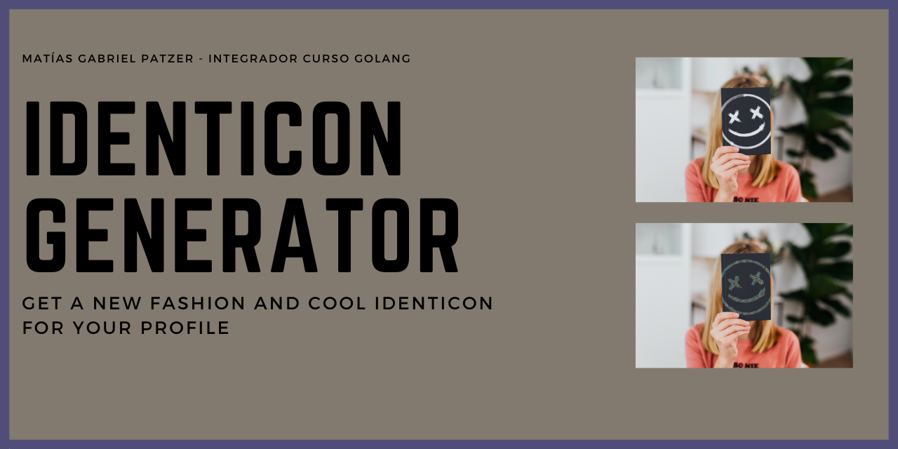 GitHub - MatiasPatzerWork/Go-avatarGenerator: This is an identicon ...
