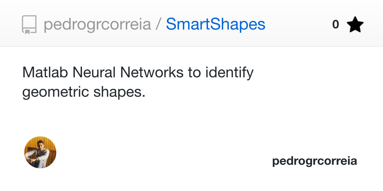 GitHub - pedrogrcorreia/SmartShapes: Matlab Neural Networks to identify geometric shapes.