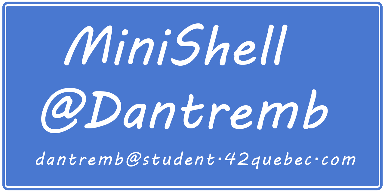 GitHub - dantremb/minishell