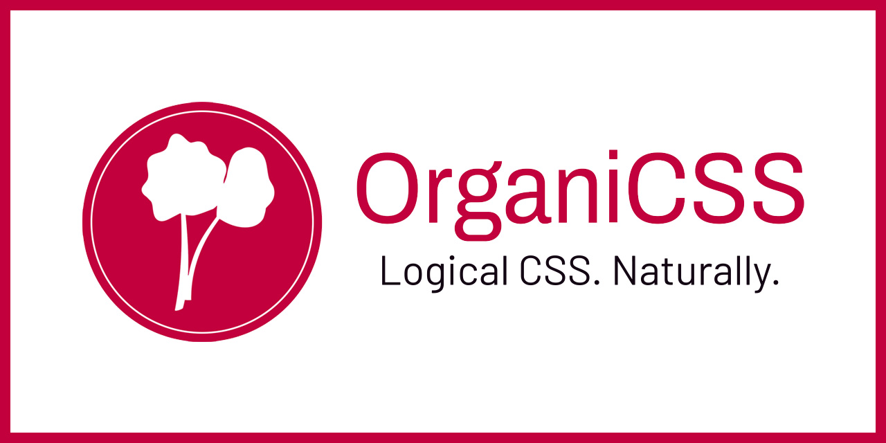 GitHub - organicss/organicss: OrganiCSS is a collection of mixins for writing logical CSS in ...