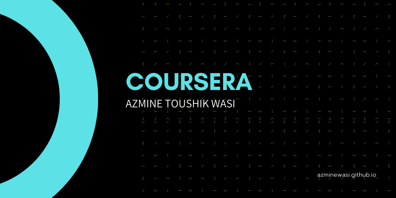 GitHub Azminewasi Coursera Repo For All My Coursera Course Exercises Materials And Certificates