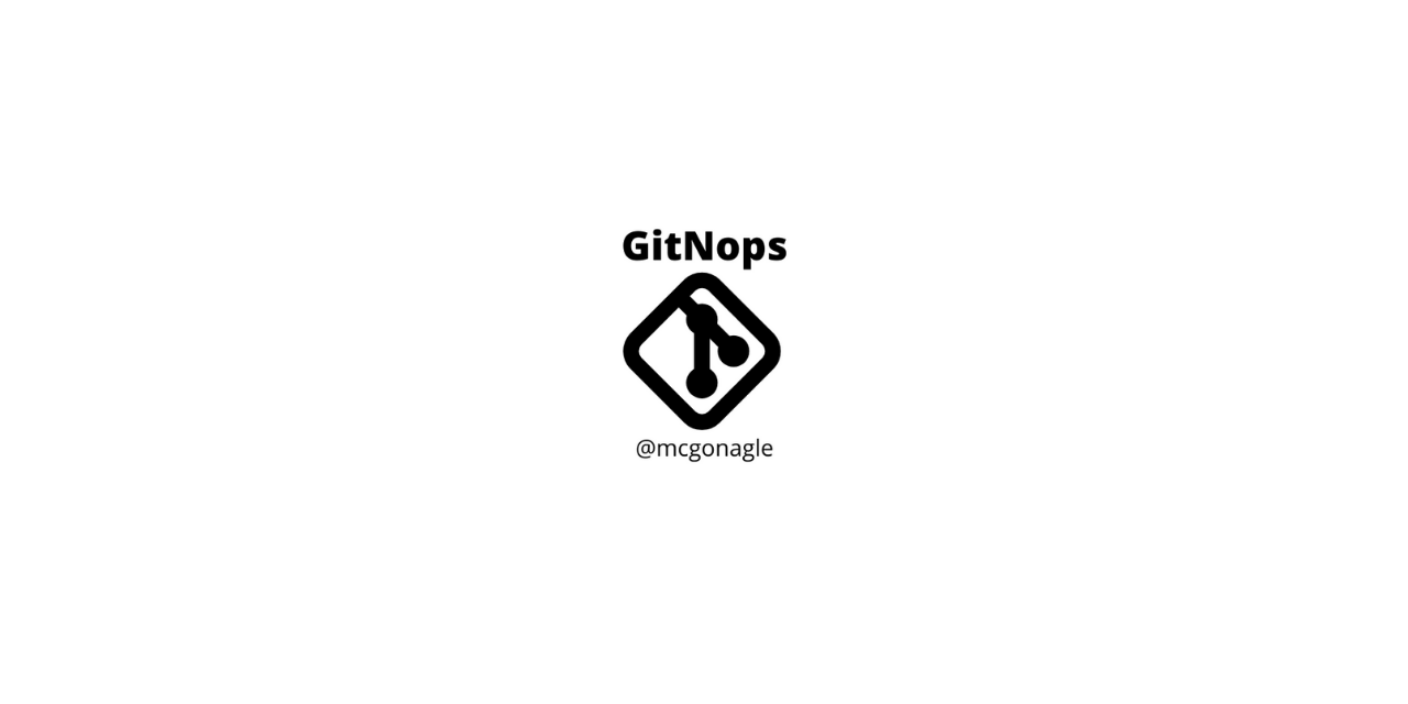 GitHub - mcgonagle/GitNops: Git Operations for Network Automation