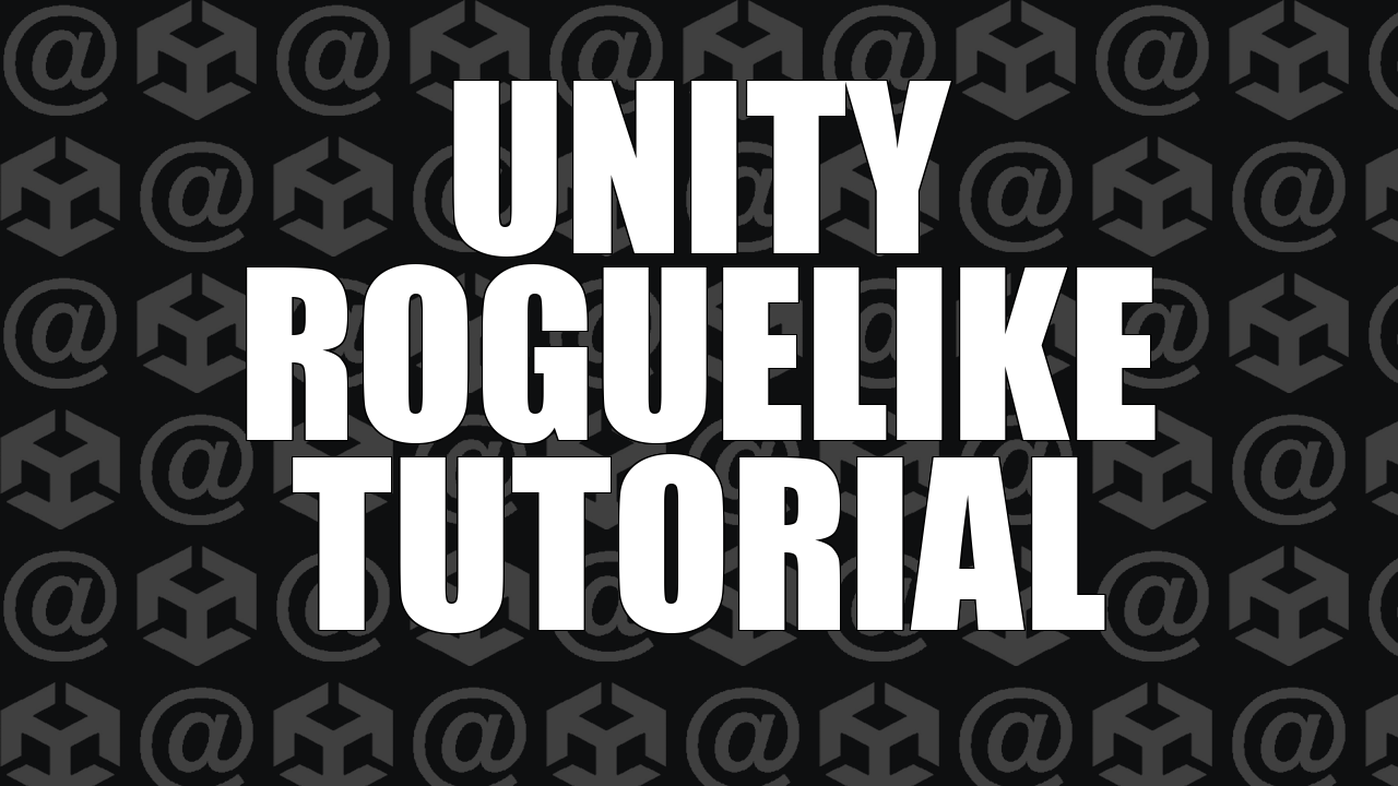 GitHub - Chizaruu/Unity-RL-Tutorial: An Aussie's guide to completing your first roguelike in Unity.