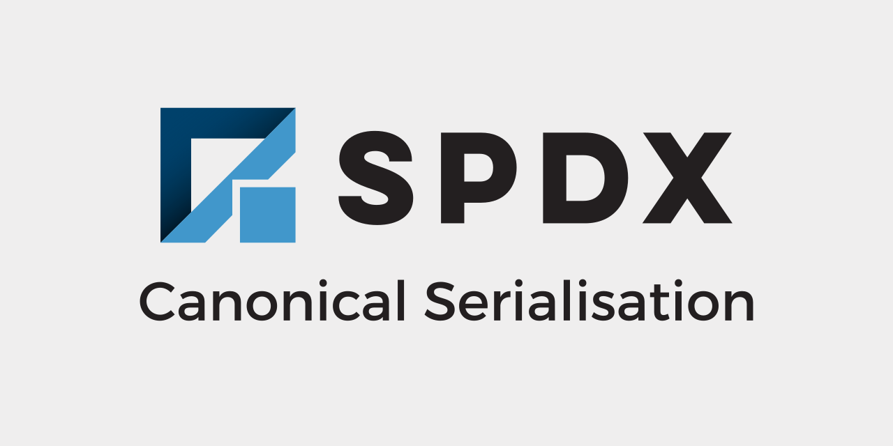 GitHub - spdx/canonical-serialisation: SPDX Canonicalisation repo