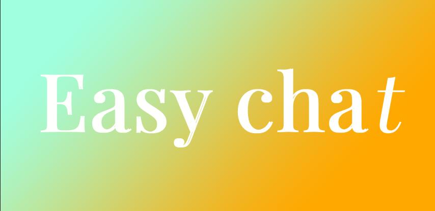 GitHub - mess20/Easychat