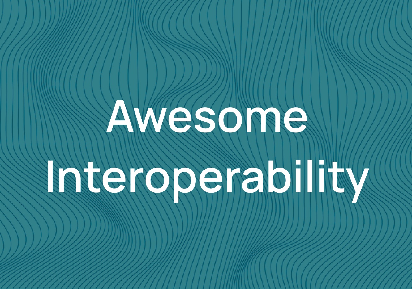 GitHub - nomad-xyz/awesome-interop: A curated list of awesome resources and projects that ...