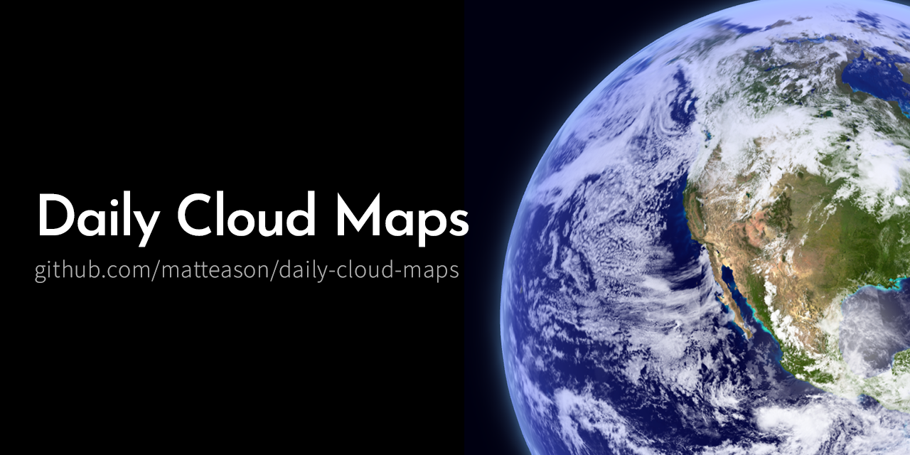GitHub - matteason/daily-cloud-maps: Creates daily cloud maps based on ...