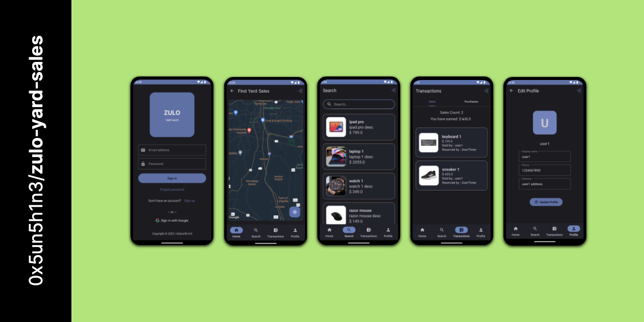 GitHub - 0x5un5h1n3/zulo-yard-sales: A Yard Sale Mobile App for Android