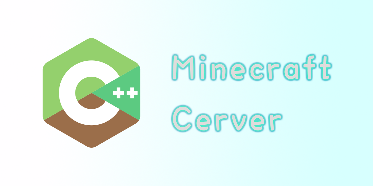 GitHub - ColdeZhang/MinecraftCerver: 使用 C++ 重写 Minecraft 服务端核心