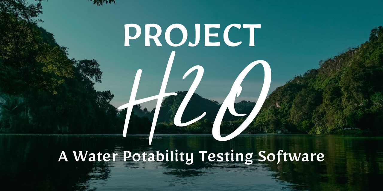 GitHub - harideegee/project-h2o: An ML model that predicts whether a sample of water is ...