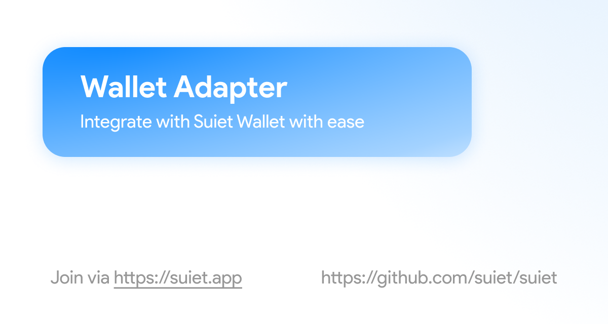 Github Suiet Wallet Adapter Integration Of Suiet Wallet Into The Wallet Adapter