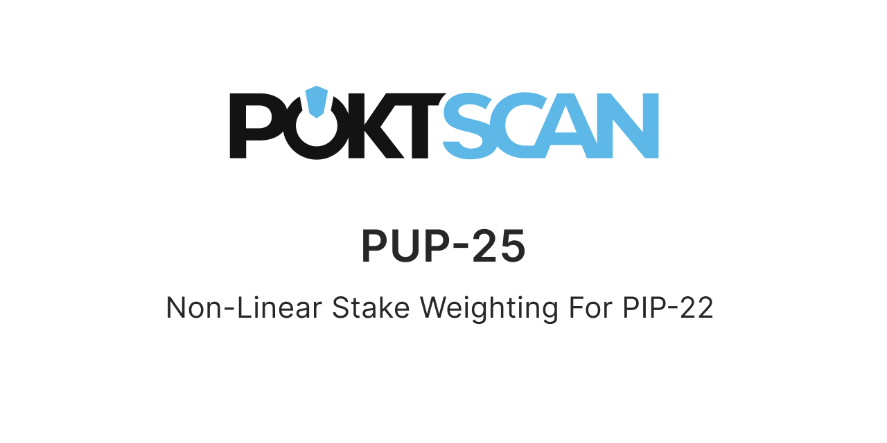 GitHub - pokt-scan/poktscan-pup-25: PUP-25 Non-Linear Stake Weighting ...